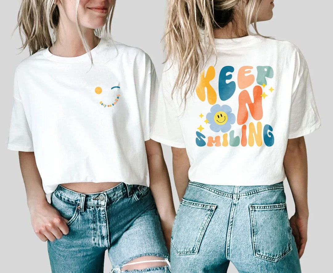 Keep on Smiling Shirt, Positive Aesthetic, Gift for Her, Bella Canvas ...