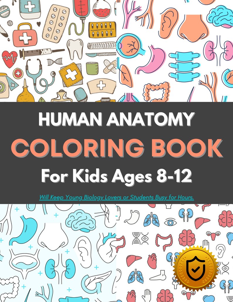 Human Anatomy Coloring Book for Kids Ages 8-12: Over 34 Human Body High ...