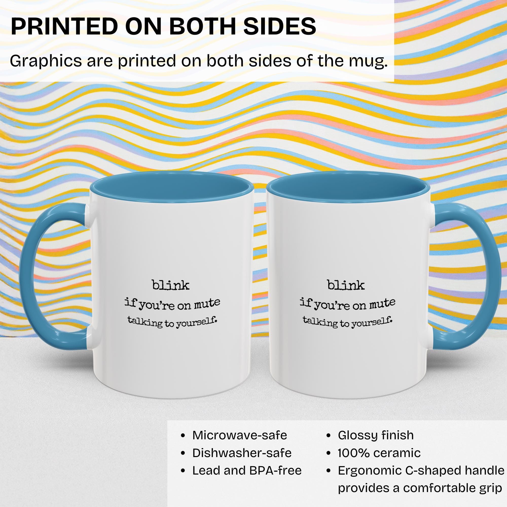 Blink If You’re on Mute Talking to Yourself Mug – Funny Work From Home ...