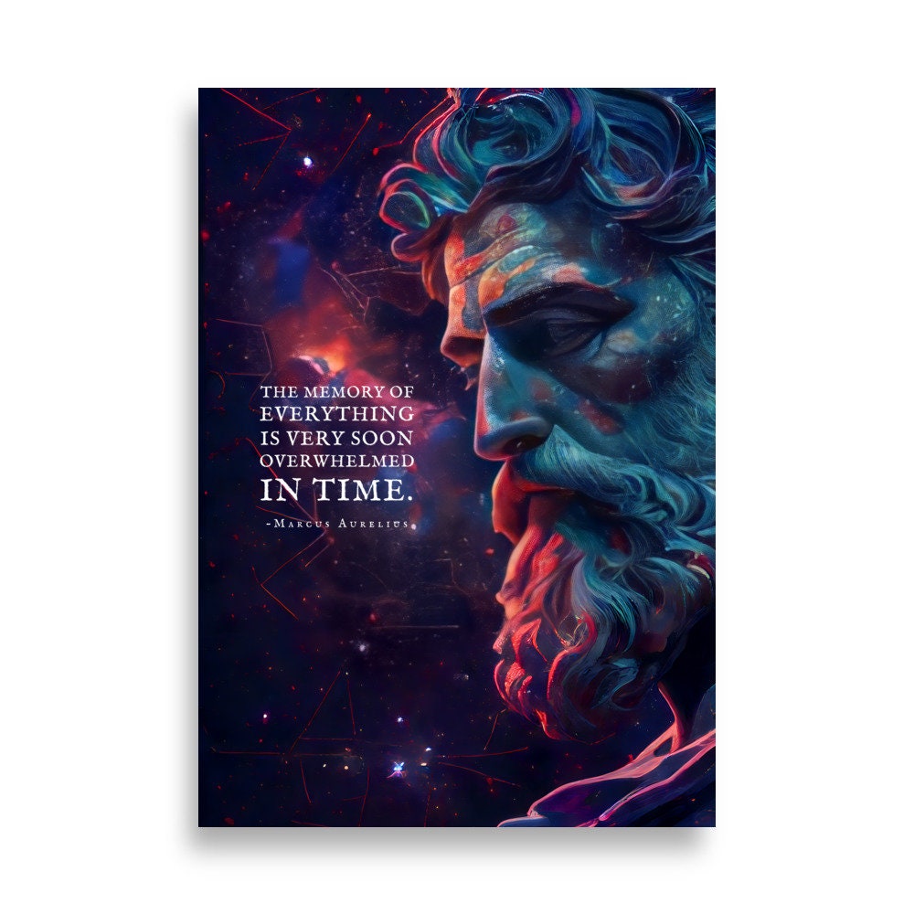 Marcus Aurelius Posters the Memory of Everything Marcus Aurelius Quotes ...