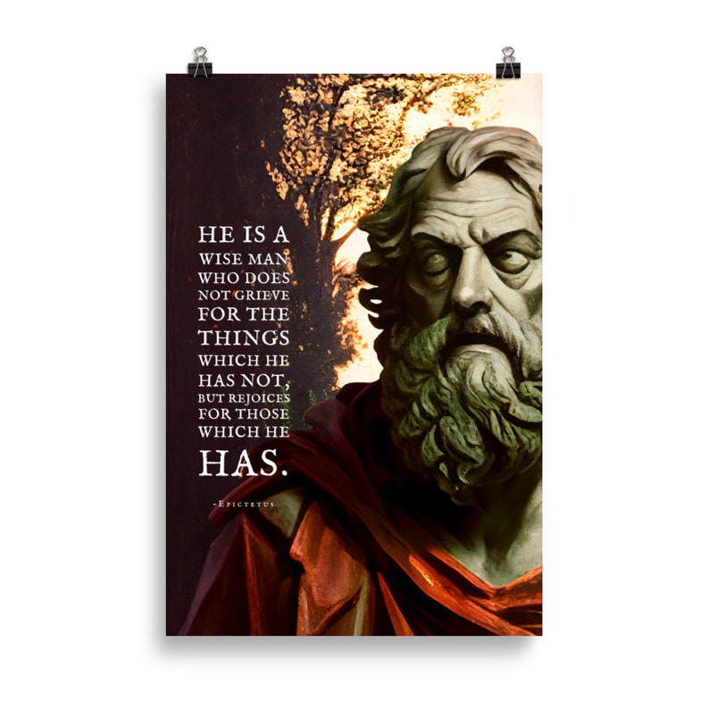 Epictetus Posters | A Wise Man | Epictetus Quotes | Stoic Poster ...