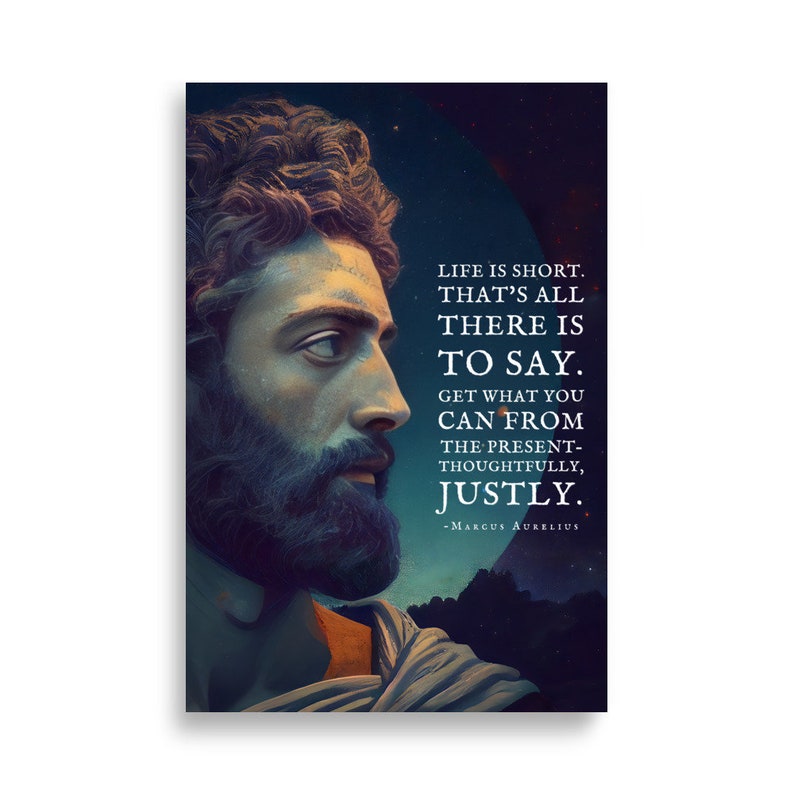 Marcus Aurelius Poster Life is Short Marcus Aurelius Quotes Stoic ...