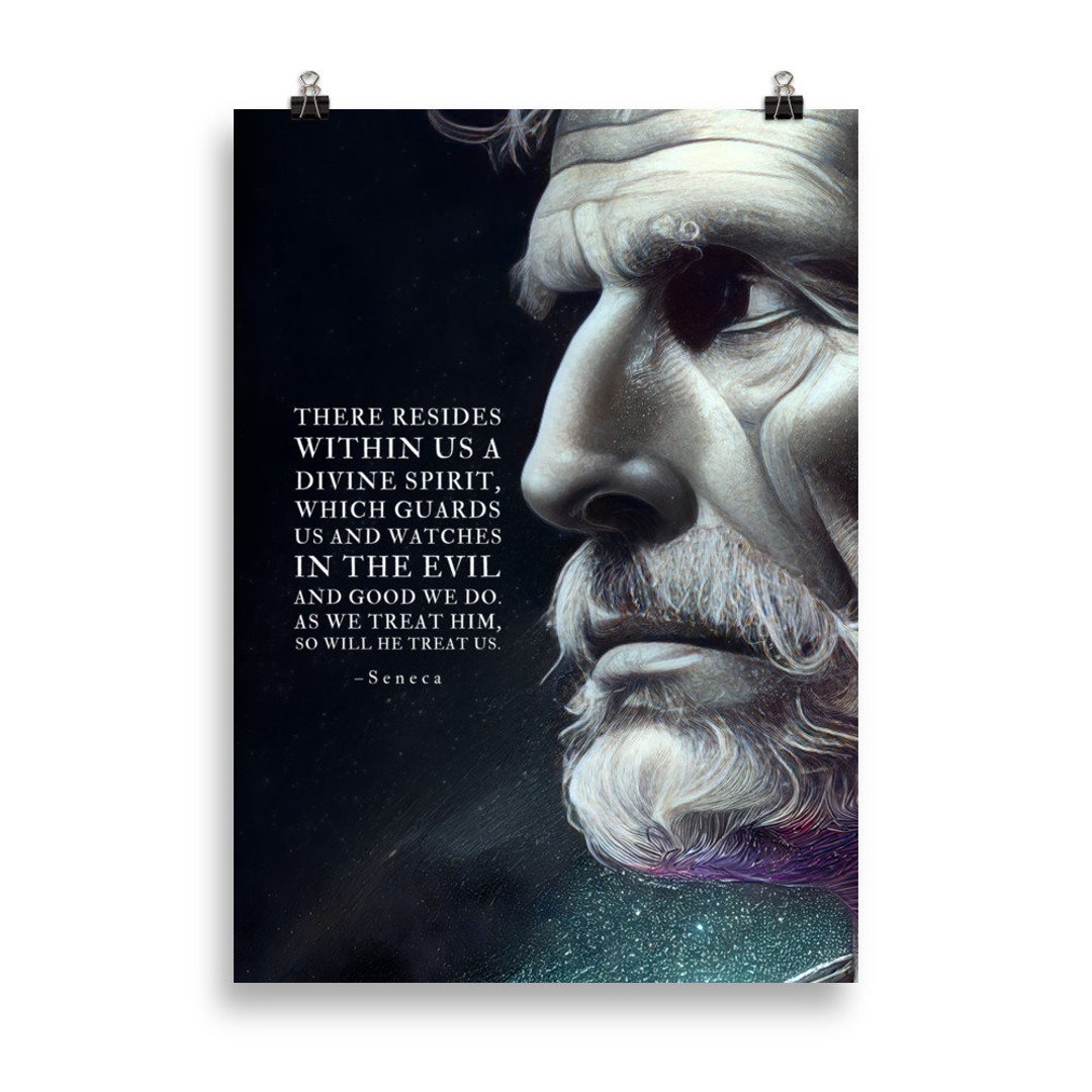 Seneca Posters | A Divine Spirit | Stoicism Poster | Seneca Art | Stoic ...