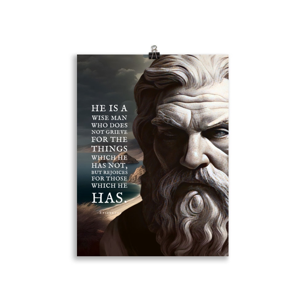 Epictetus Posters | A Wise Man | Epictetus Quotes | Stoic Poster ...