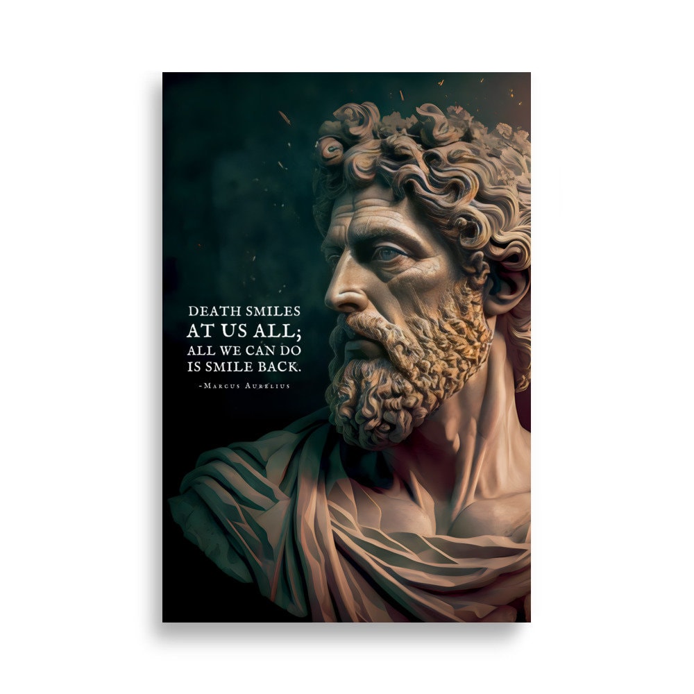 Marcus Aurelius Poster | Death Smiles at Us All | Marcus Aurelius ...