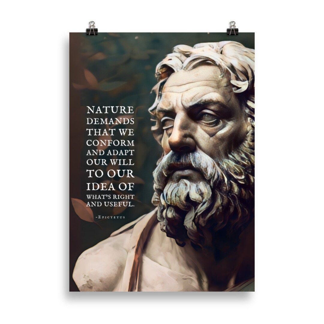 Epictetus Posters | What’s Right and Useful | Epictetus Quotes | Stoic ...