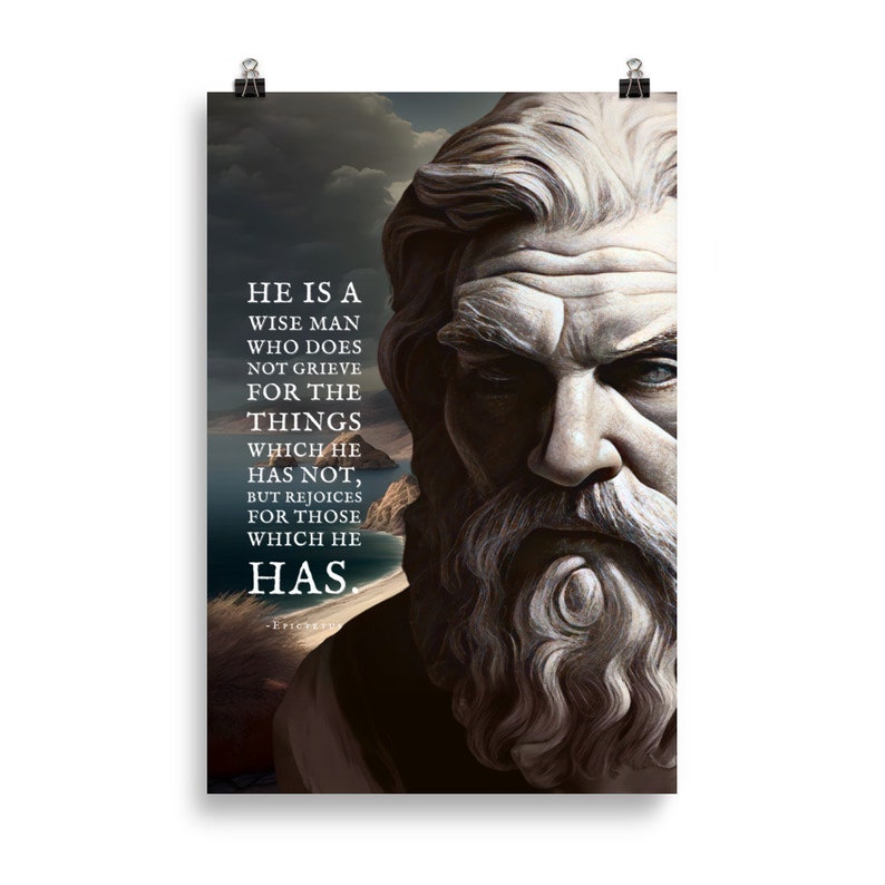 Epictetus Posters | A Wise Man | Epictetus Quotes | Stoic Poster ...