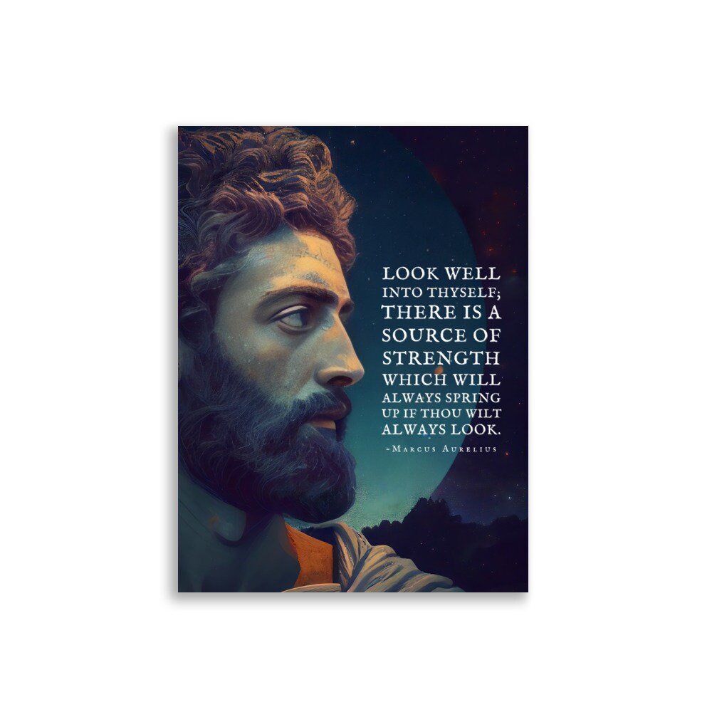 Marcus Aurelius Poster | Look Well Into Thyself | Marcus Aurelius ...
