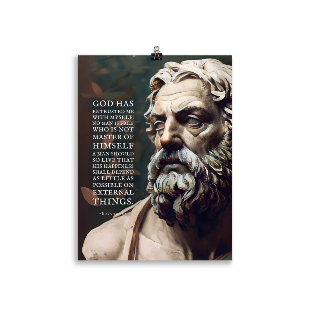 Epictetus Posters No Man is Free Who is Not Master of Himself Epictetus ...