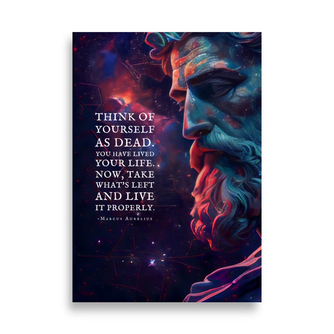 Marcus Aurelius Posters Think of Yourself as Dead Marcus Aurelius ...