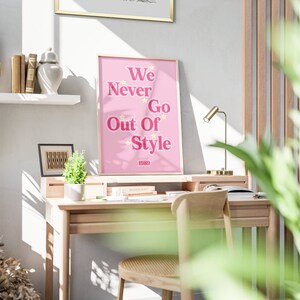 Taylor Swift Poster We Never Go Out of Style Song Lyric, Taylor Style ...