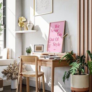 Taylor Swift Poster We Never Go Out of Style Song Lyric, Taylor Style ...