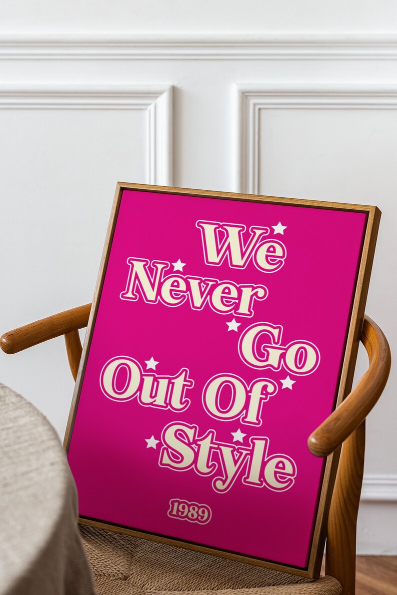 Taylor Swift Poster We Never Go Out of Style Song Lyric - Etsy