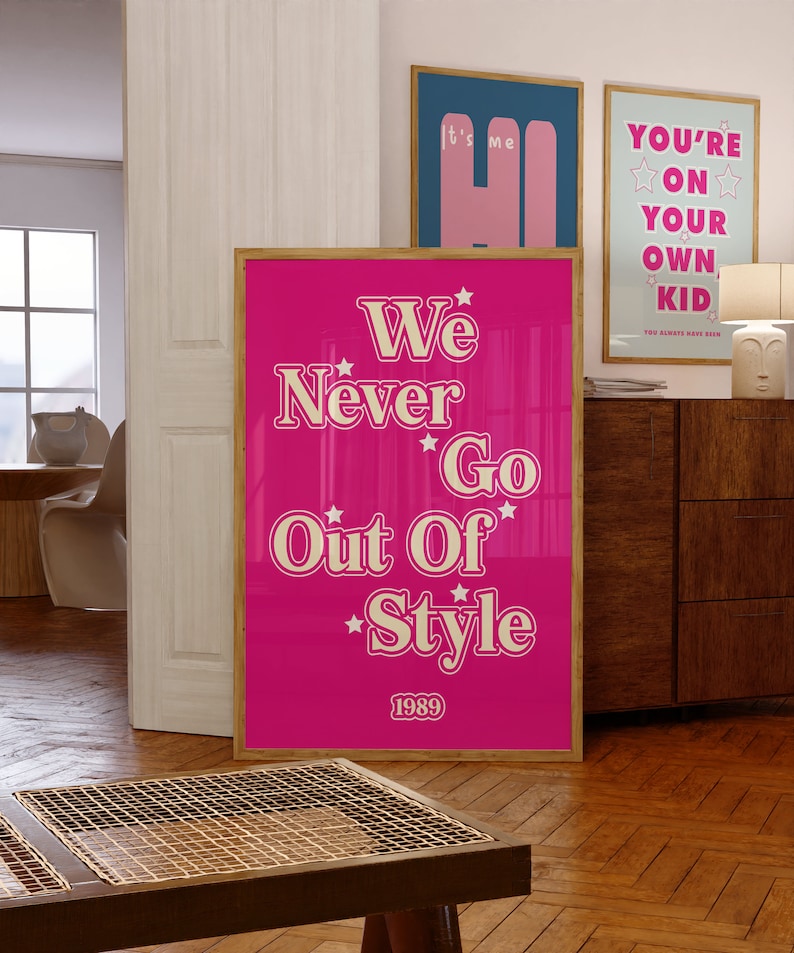 Taylor Swift Poster We Never Go Out of Style Song Lyric - Etsy