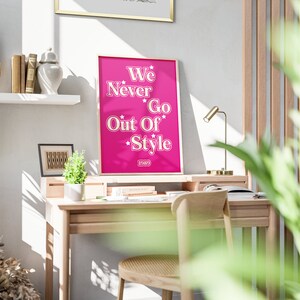 Taylor Swift Poster We Never Go Out of Style Song Lyric - Etsy