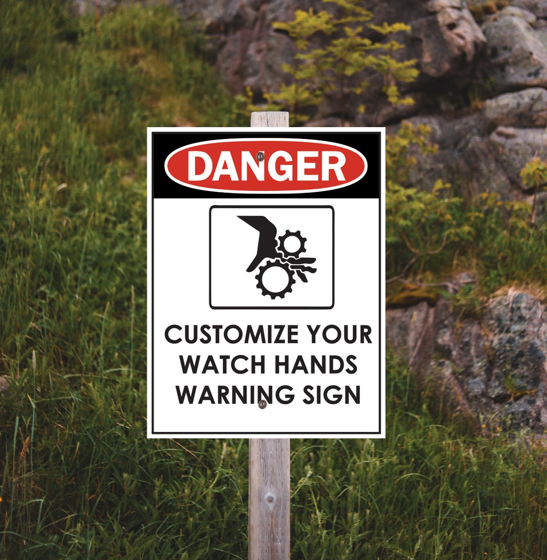 Customize Your Watch Hands Warning Sign Danger Sign Watch - Etsy
