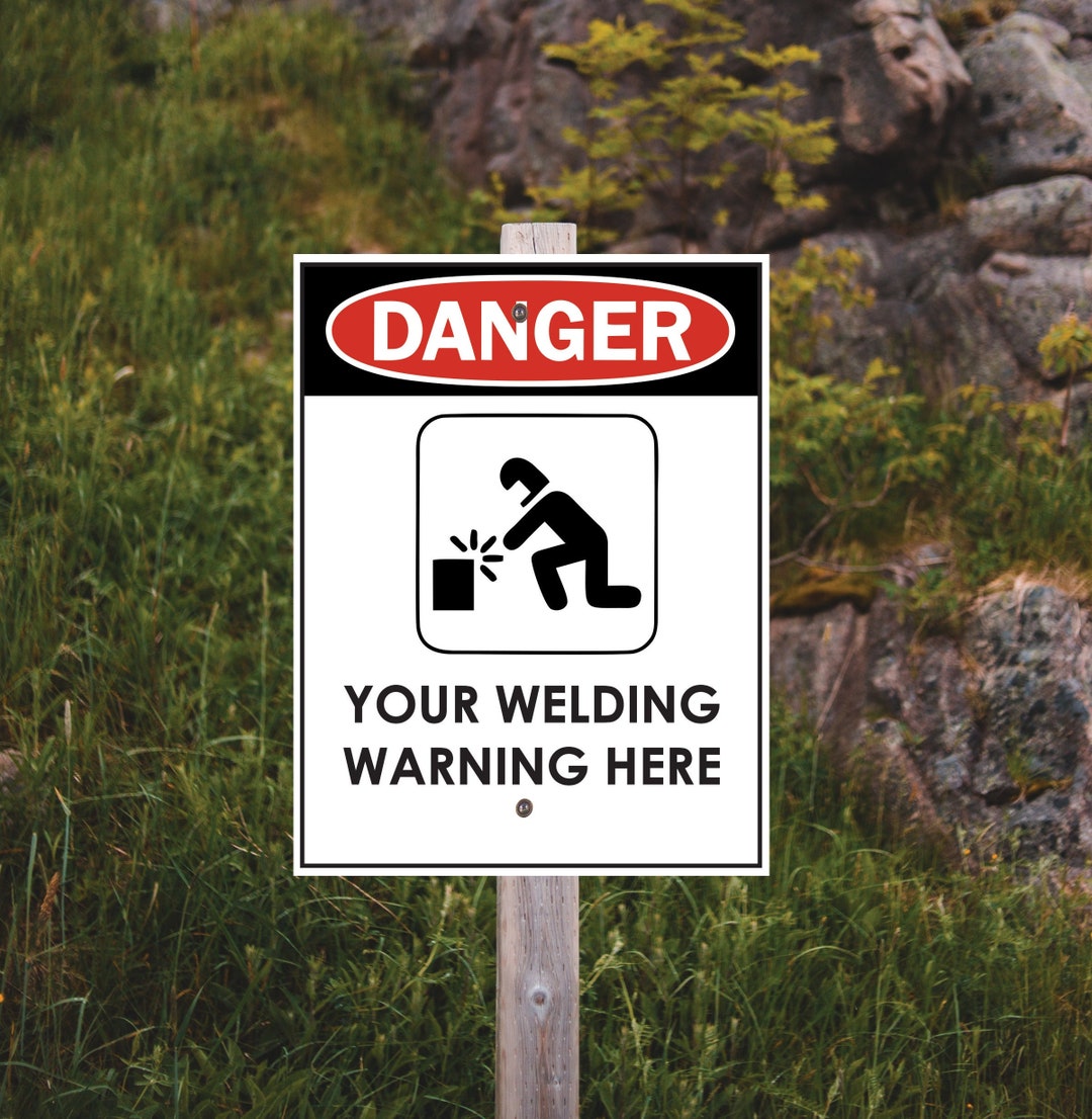Your Welding Warning Safety Signage, Wear Proper Safety Sign, Welding ...