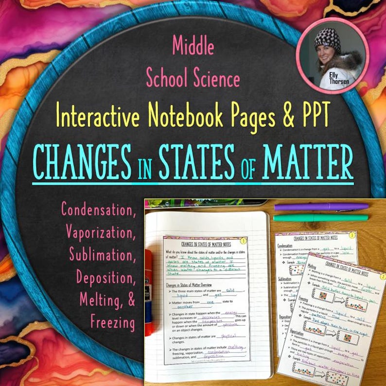 Changes in States of Matter Phase Changes Notes Interactive Science ...