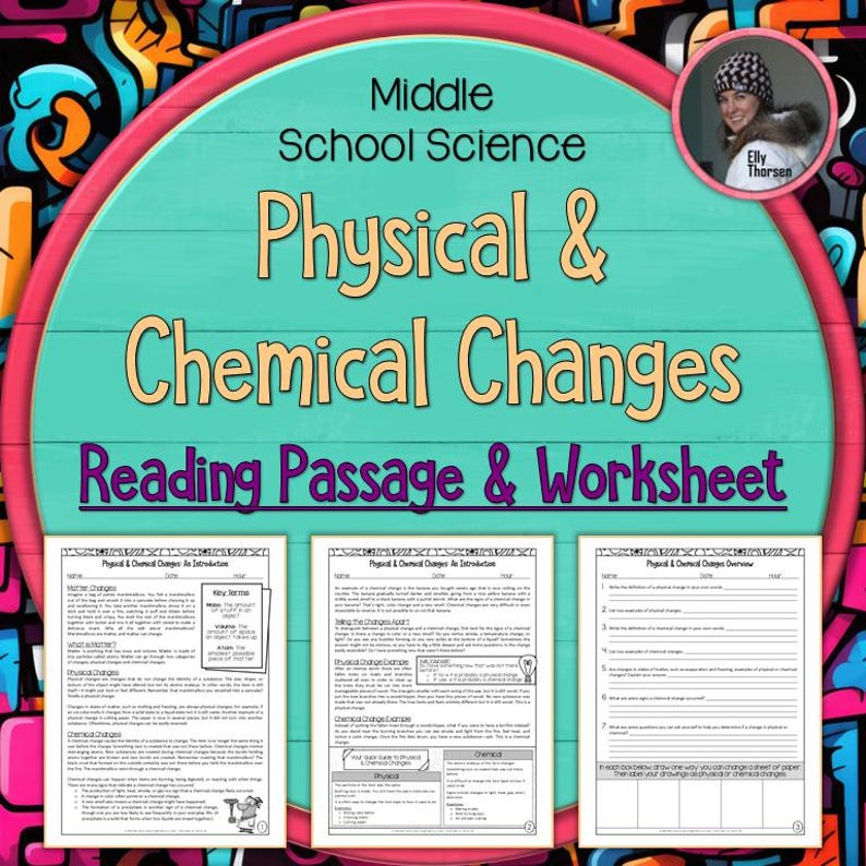 Physical and Chemical Changes Reading Comprehension and Worksheet for ...