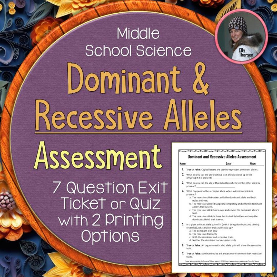 Dominant and Recessive Alleles Exit Ticket or Quiz: A Genetics ...