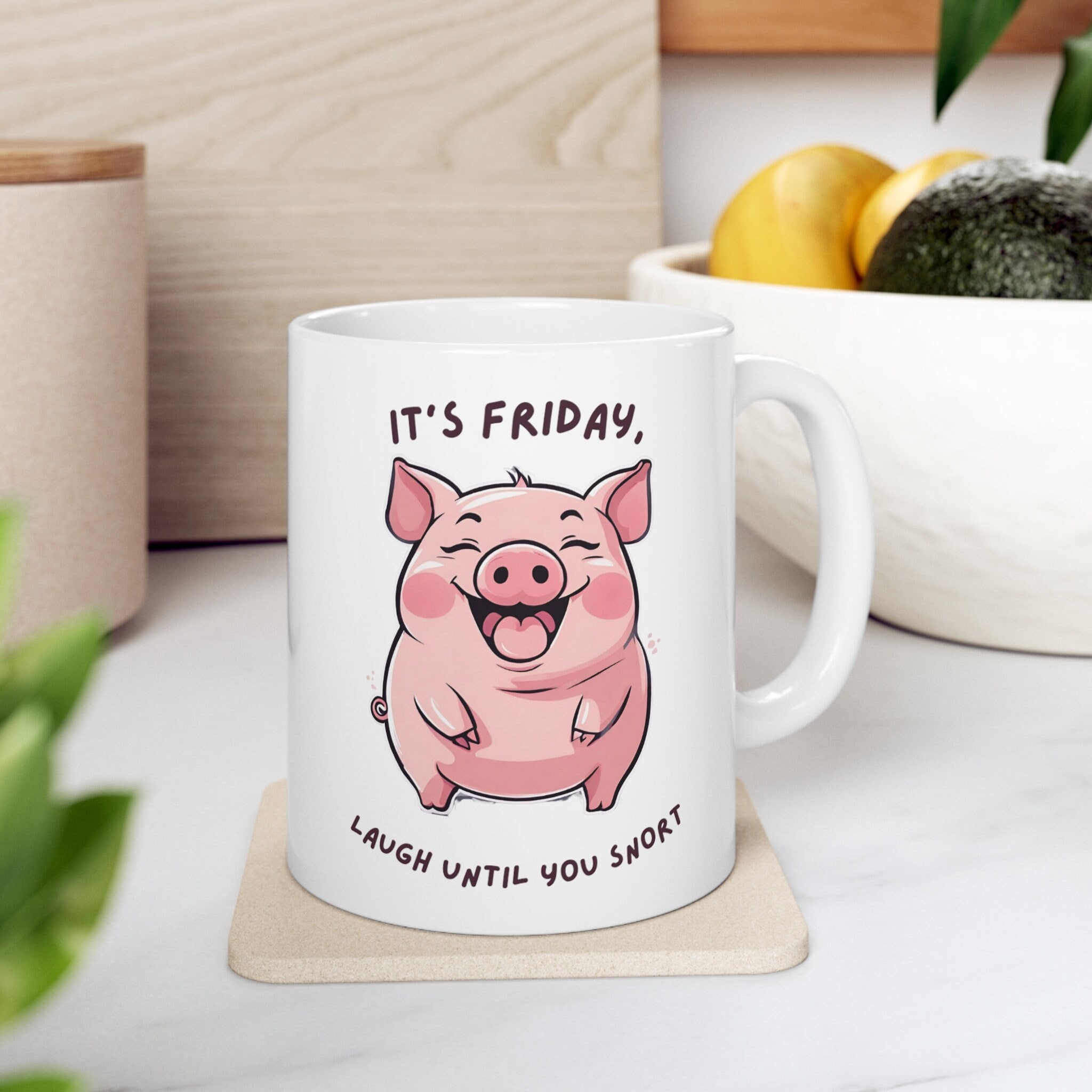 It's Friday Laugh Until You Snort Piggy Ceramic Mug 11oz, Cute Kawaii ...