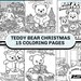 Christmas Teddy Bear Coloring Pages, 15 Printable Holiday Designs ...