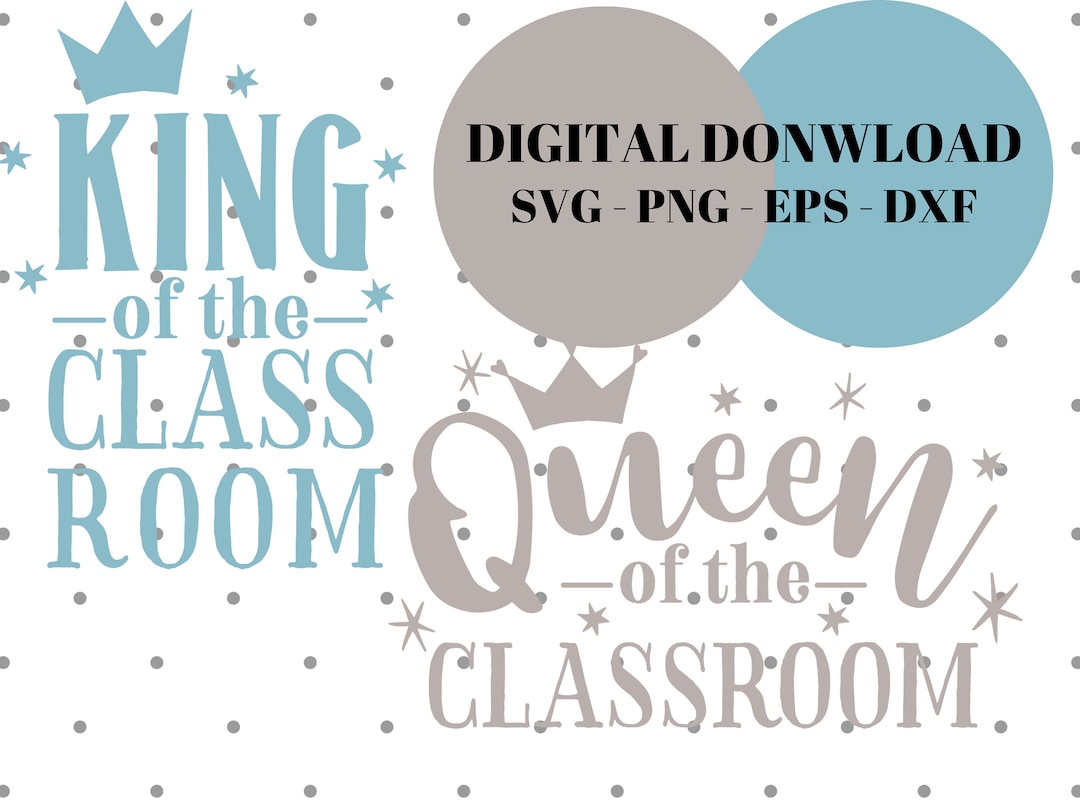 King and Queen School SVG King and Queen SVG School SVG Svg - Etsy