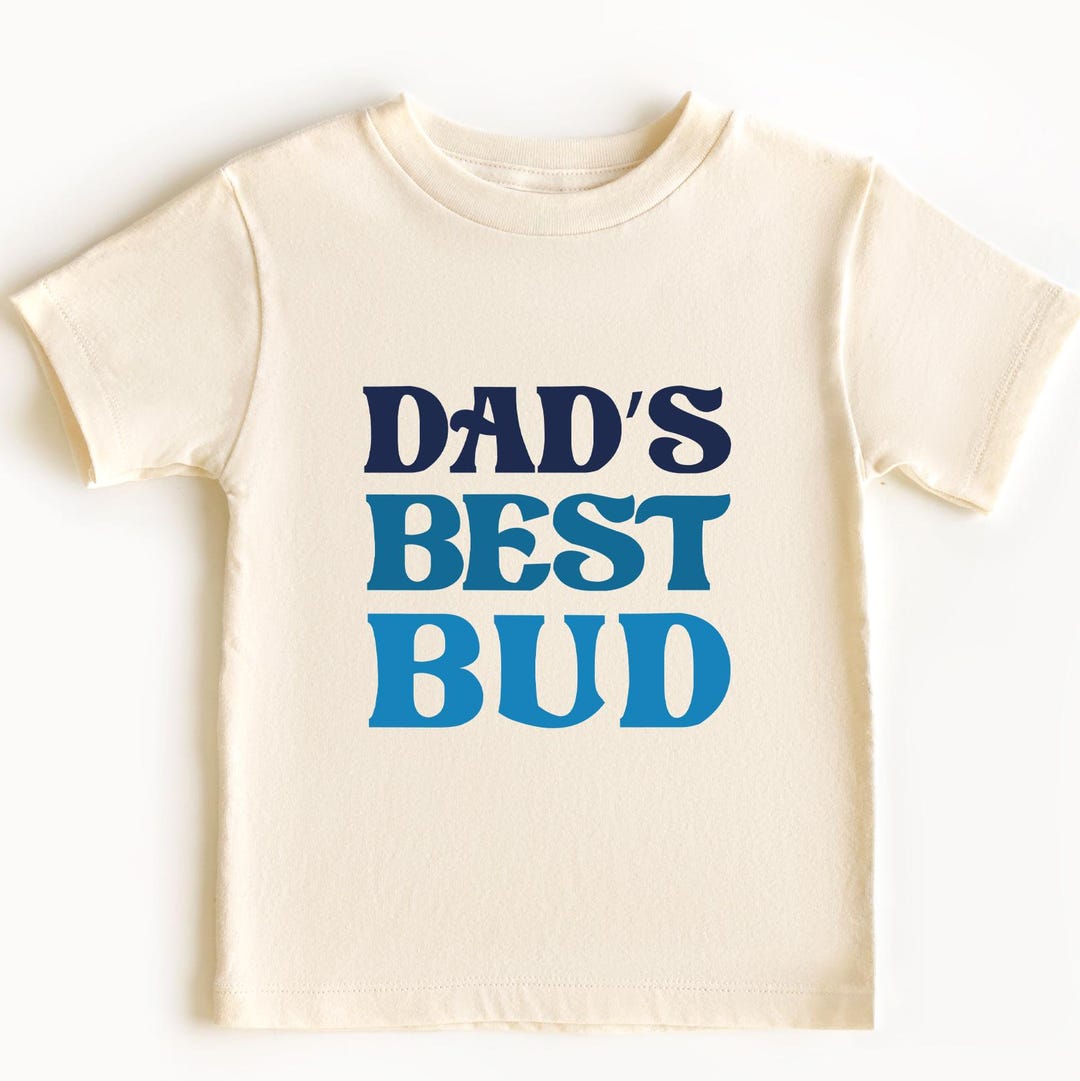 Dad's Best Bud Shirt, Father's Day Outfit, Baby Boy Outfit, Father ...