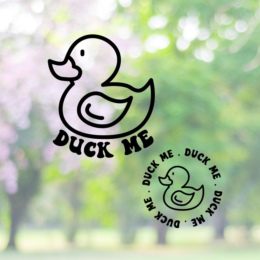 Duck Me, Duck Lover Decal, Car Window Decal, Vinyl Sticker, Car Sticker ...