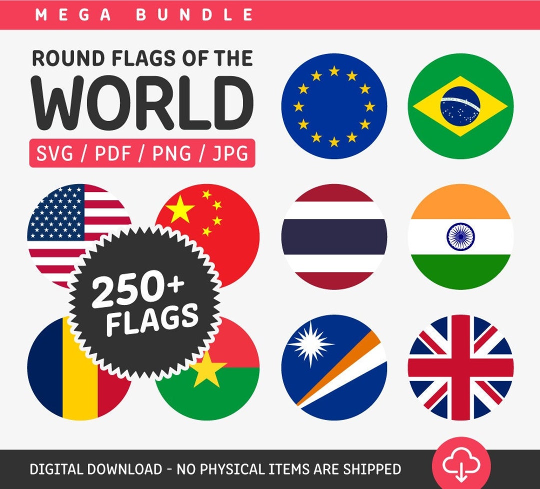 250 Round World Flags Digital Download COMMERCIAL USE Pdf, Svg, Png ...