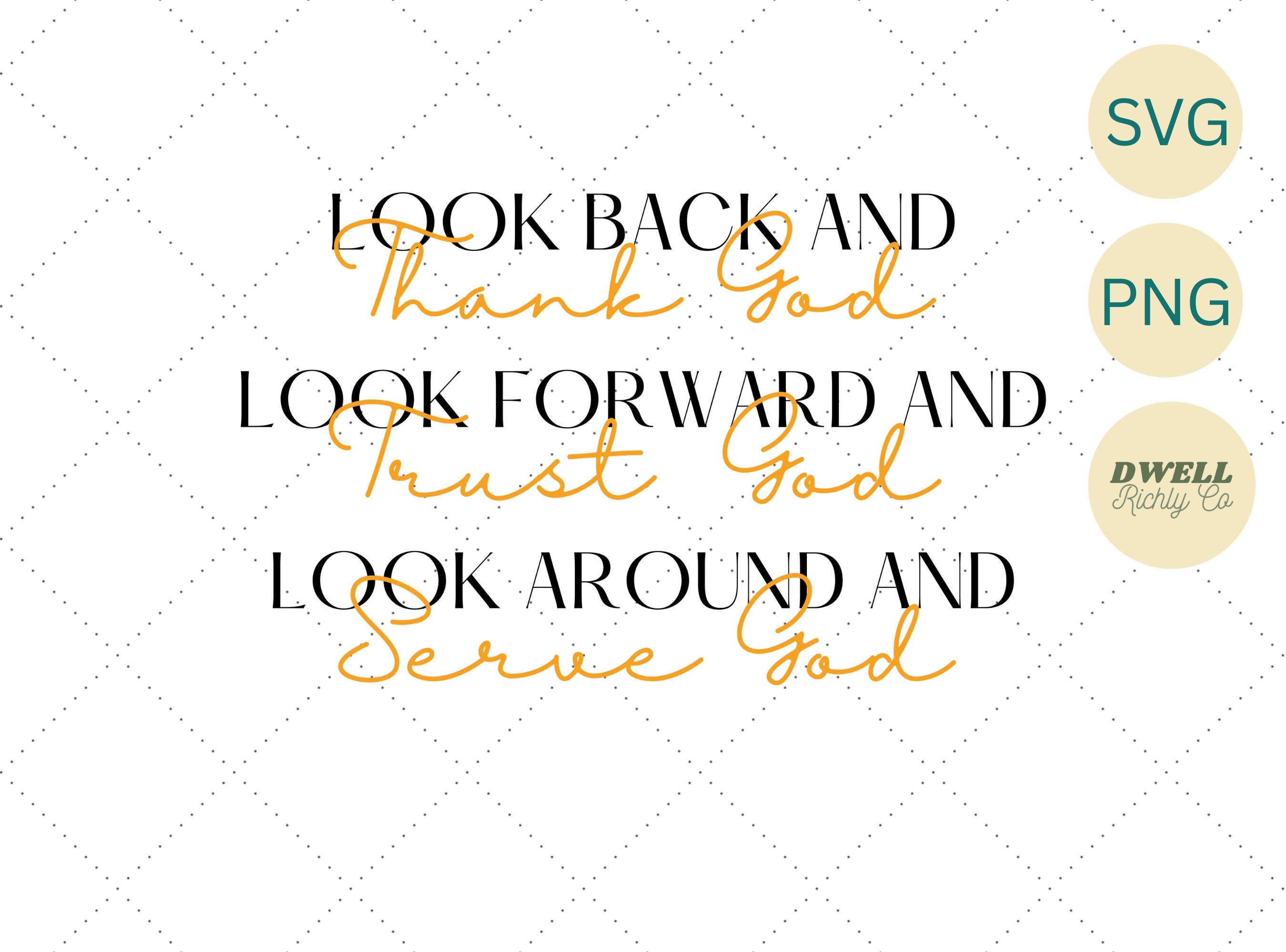 New Years Svg Png, Look Back Thank God, 2023 Svg, Sublimation Design ...