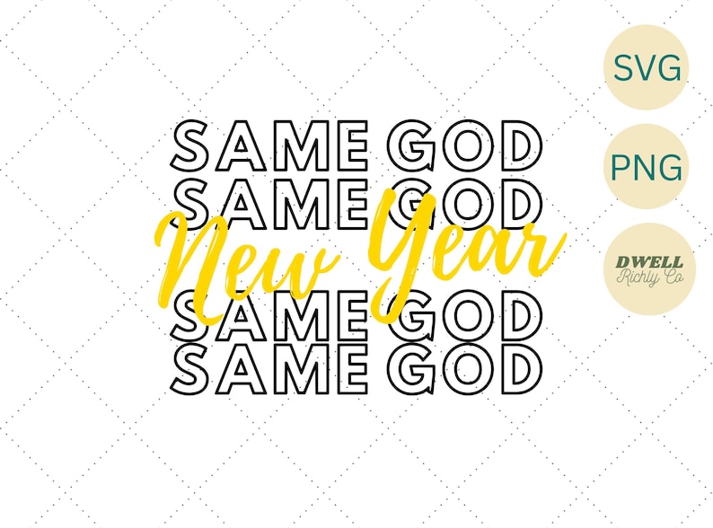 New Year Same God Svg Png, New Years Svg, 2023 Svg, Sublimation Design ...