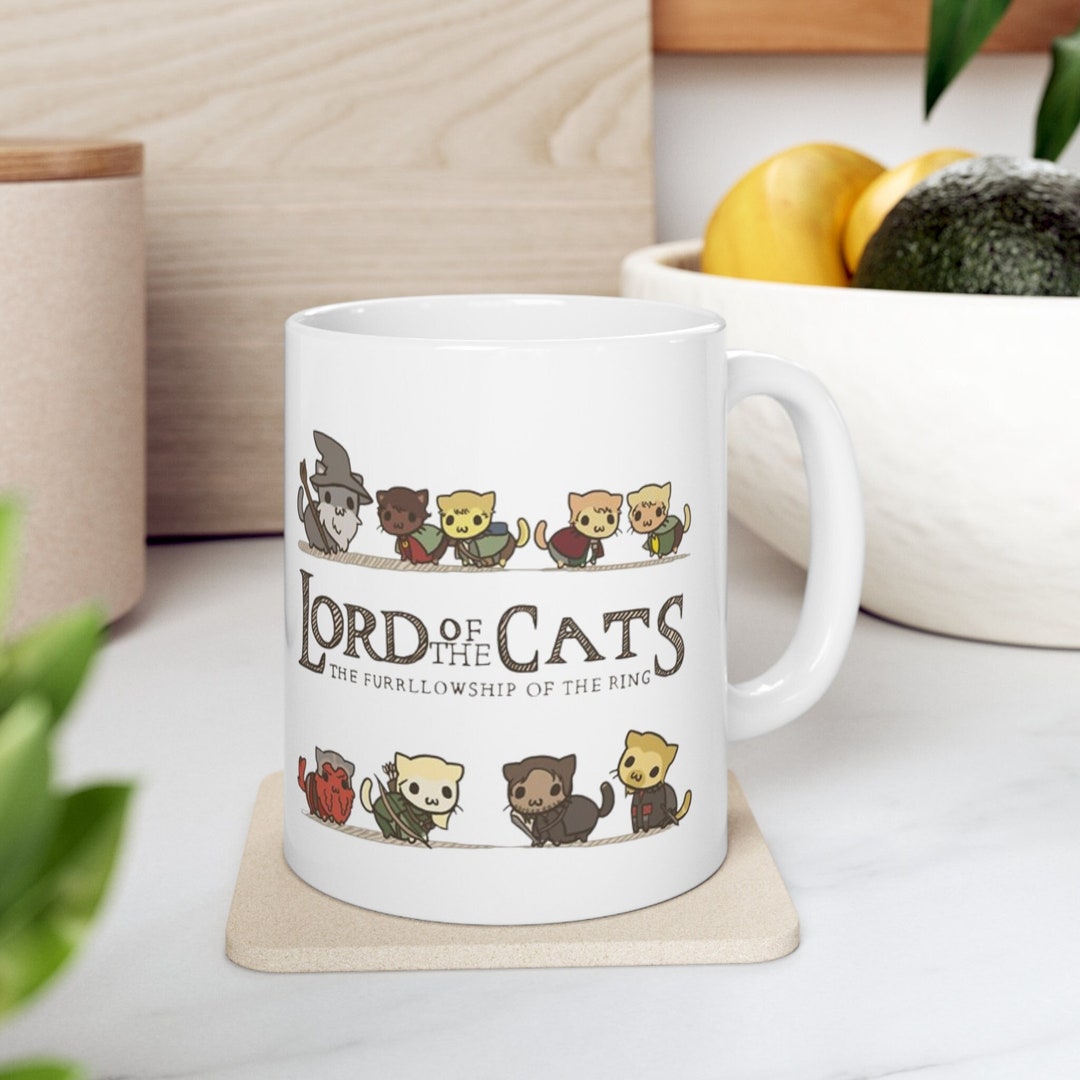 Lord of the Cats Mug, A Purrfect Gift for Rings Fans, Cat, Kittens and ...