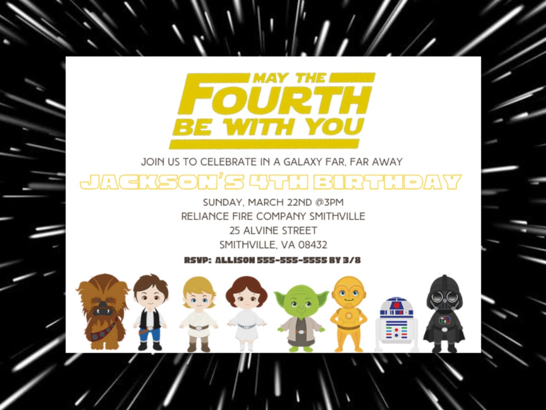 Star Wars Party Invitation, May the Fourth Be With You, Fourth Birthday ...