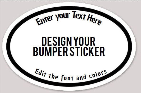 Editable Bumper Sticker, Custom Oval Bumper Stickers, Oval Sticker ...