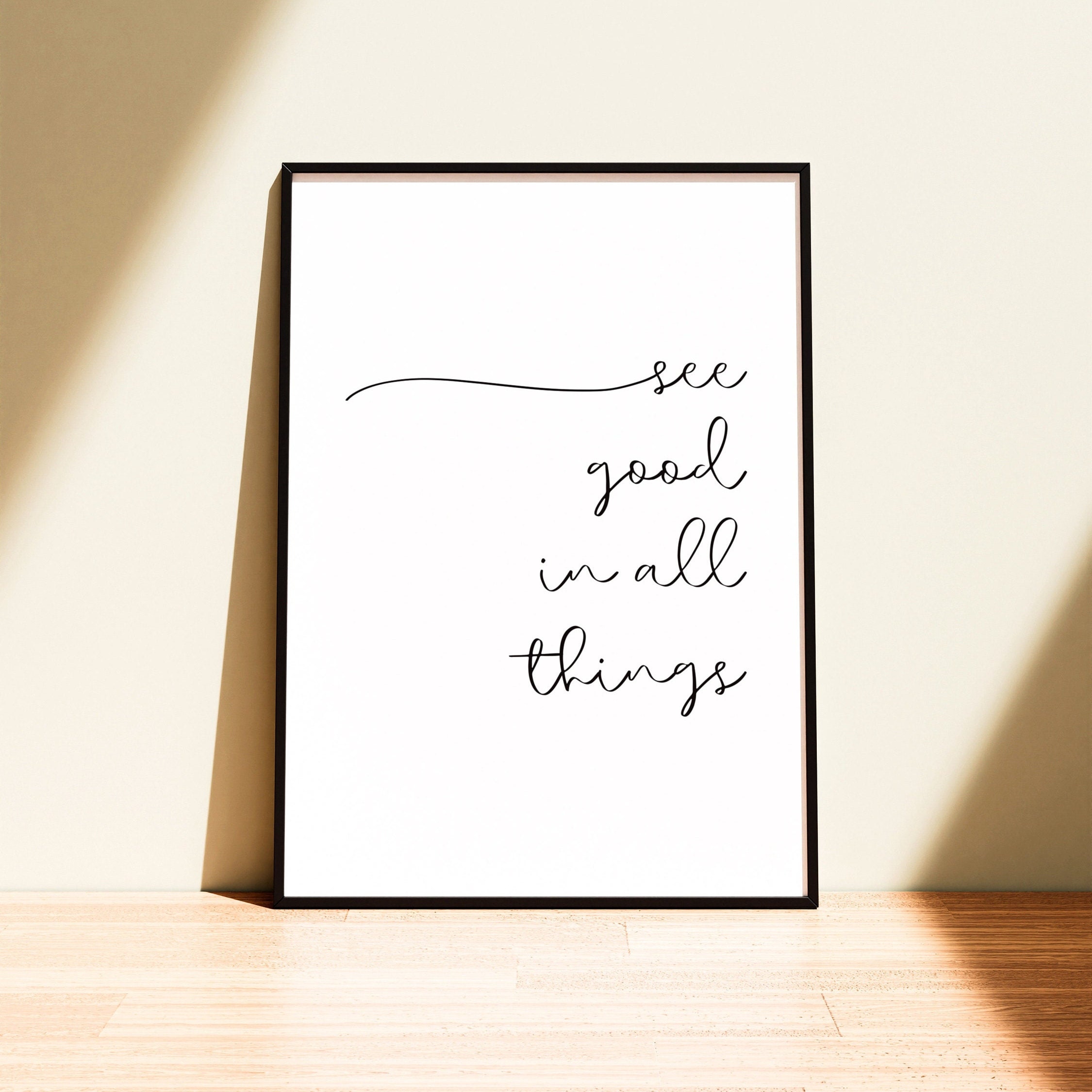 See Good in All Things Motivational Quote Calligraphy Wall Art Positive ...