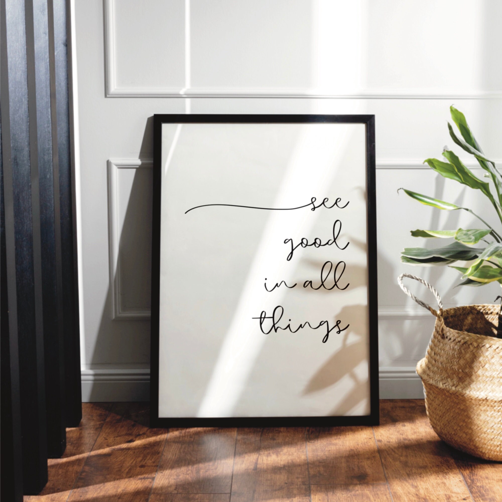 See Good in All Things Wall Art Print, Minimalist Motivational Quote ...