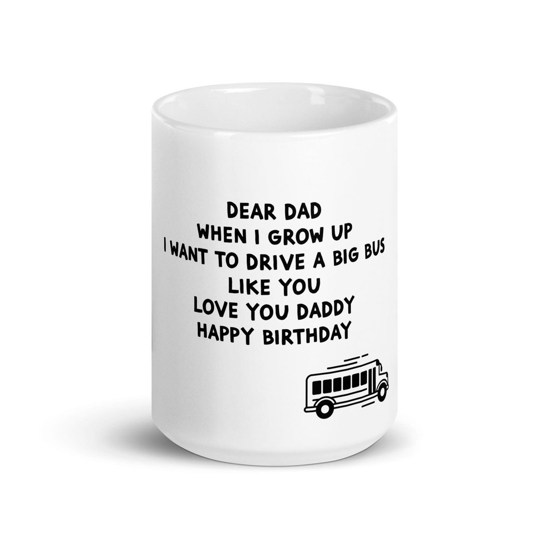 Bus Driver Mug, Dad Bus Driver Mug, Bus Driver Birthday Mug, Birthday ...