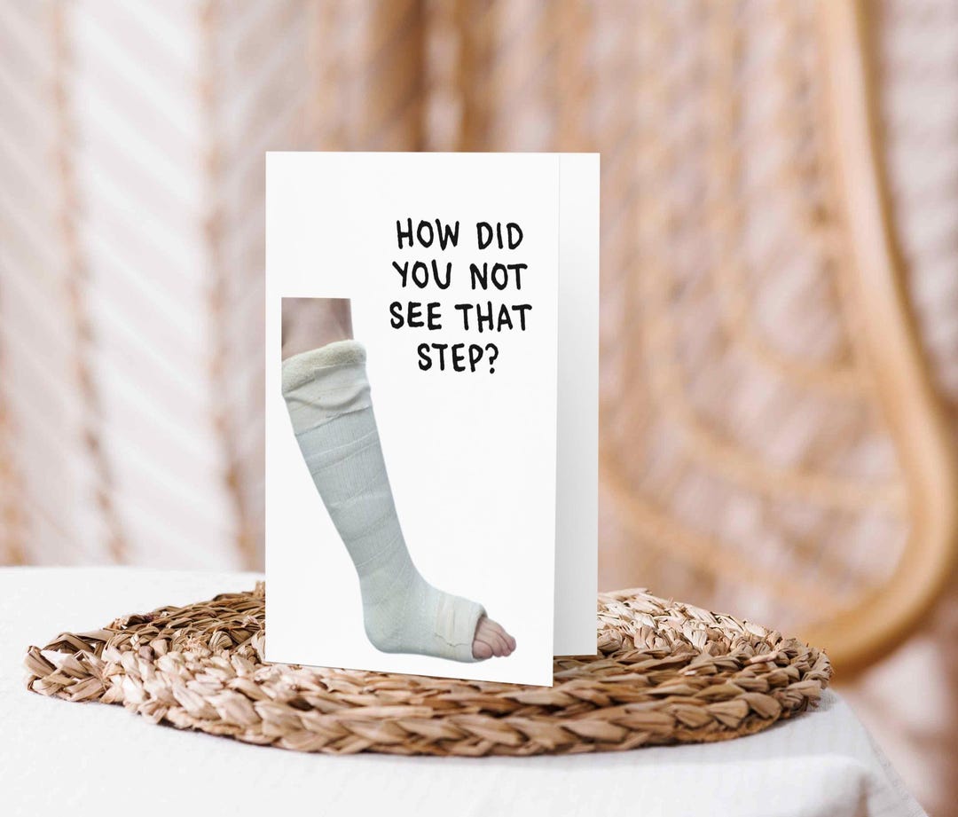 Funny Broken Leg Card, Broken Leg Get Well Card, Leg Surgery Card - Etsy