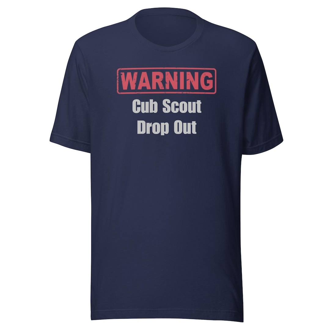 Cub Scout T-shirt, Funny Boy Scout Shirt, Scout T-shirt, Scout Leader ...