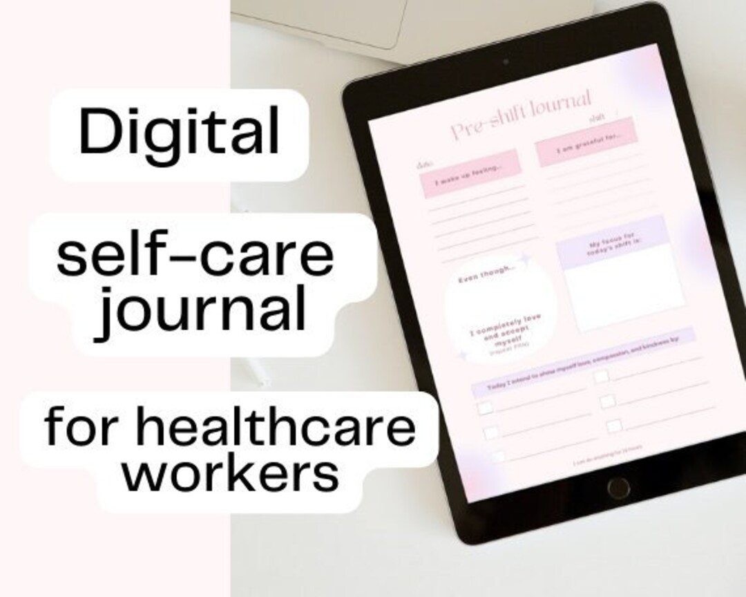 Digital Self-care Journal for Nurses + Healthcare Workers, Pre-shift ...