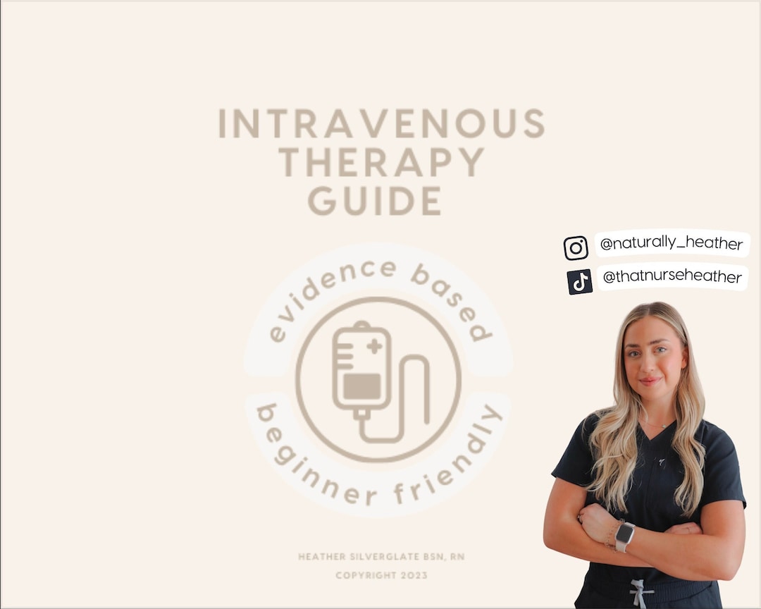 Intravenous Therapy Guide (downloadable PDF), How to Start an IV, IV ...