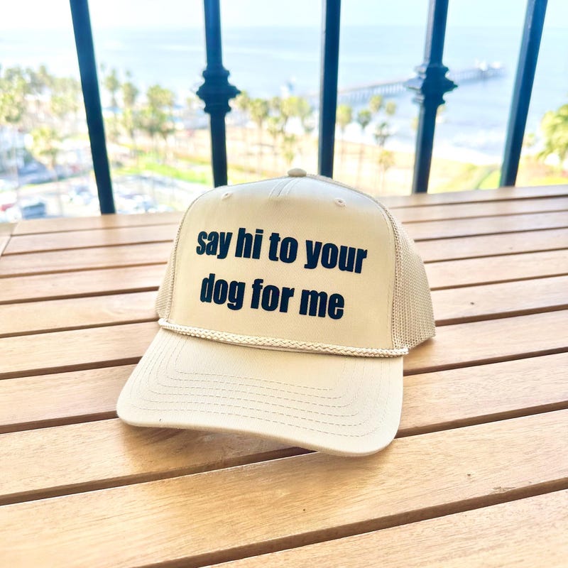 Say Hi to Your Dog for Me - Etsy
