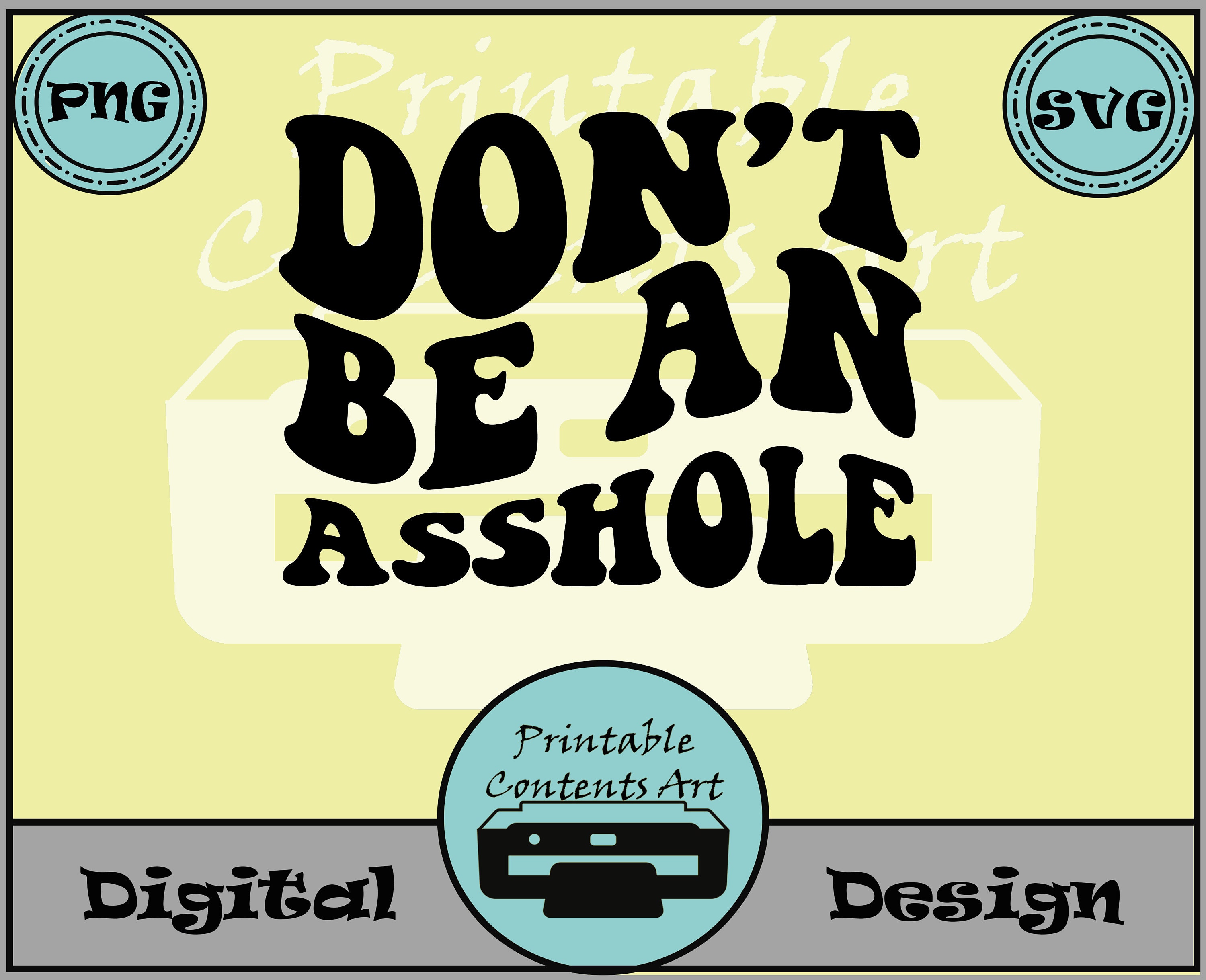 Be An Asshole Svg Wavy Lettering Svg Files For Cricut Etsy