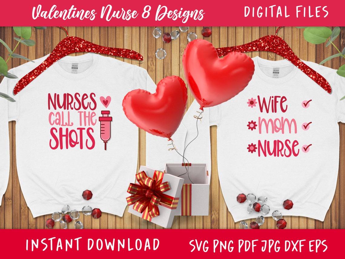 Valentines Day Nurse Svg, Valentines Day Svg Nurse, Nurse Valentines ...