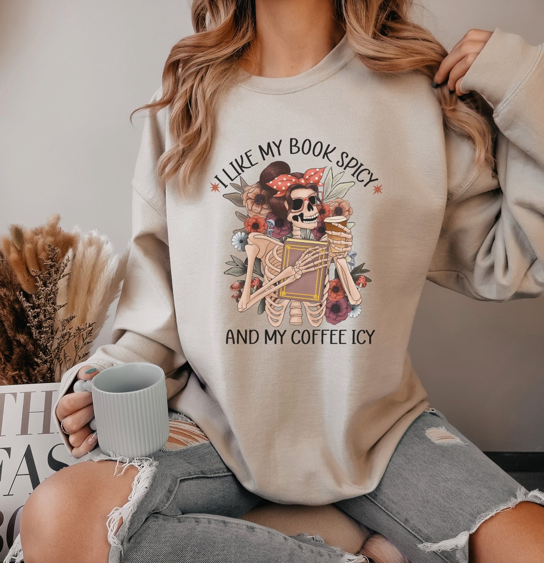 Halloween Skeleton Reader I Like My Books Spicy and My Coffee - Etsy