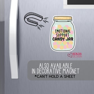 Emotional Support Candy Jar Funny Stickers and Magnets ,motivational ...
