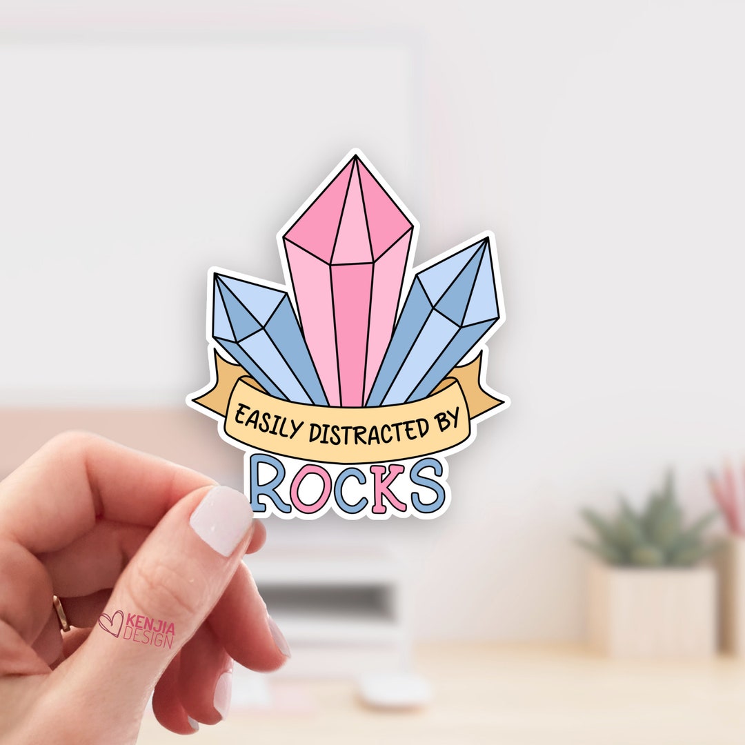 Easily Distrated by Rocks Stickers and Fridge Magnets / I Love Geology ...