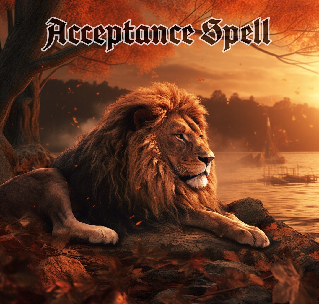 Acceptance Spell - Guide Another to Embracing and Accepting a Situation ...
