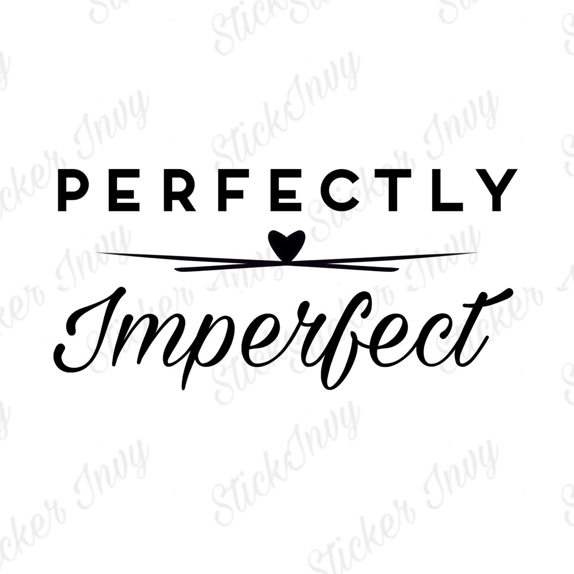 Perfectly Imperfect SVG, PNG, JPEG - Etsy